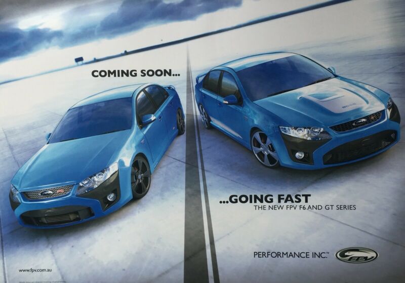 Ford Falcon FPV GT and F6 Poster ..see Sales FG brochure listed ...