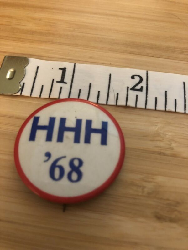 HUBERT HUMPHREY, HHH PIN BACK BUTTON 1968 presidential campaign ...