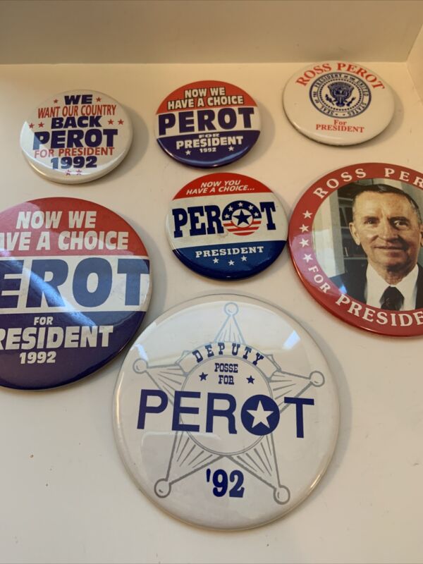ROSS PEROT 1992 CAMPAIGN BUTTONS SET OF 7 GREAT CONDITION -- Antique ...