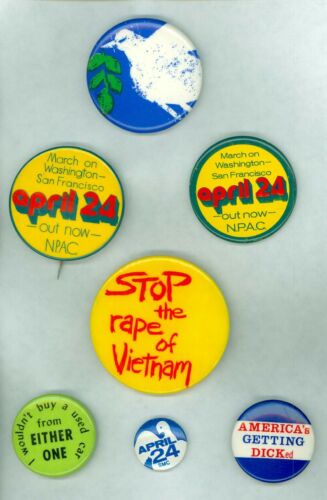 7 Vtg. 1960s-70s Protest Cause Anti-war Vietnam Pinback Buttons- N.P.A ...