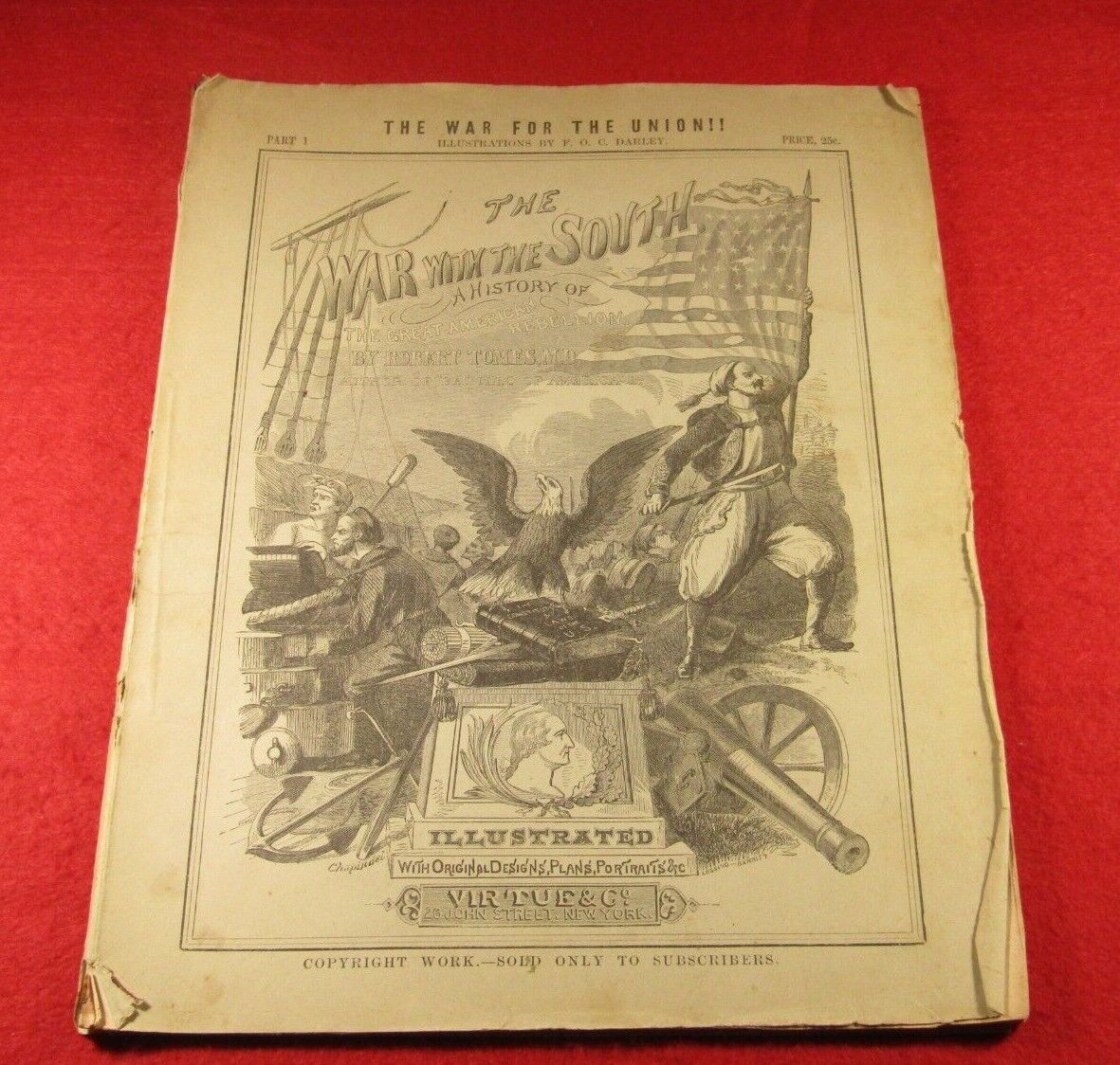 Antique Original 1862 Issue 1 The War With The South Civil War Book Antique Original 1862 Issue 1 The War With The South Civil War Book