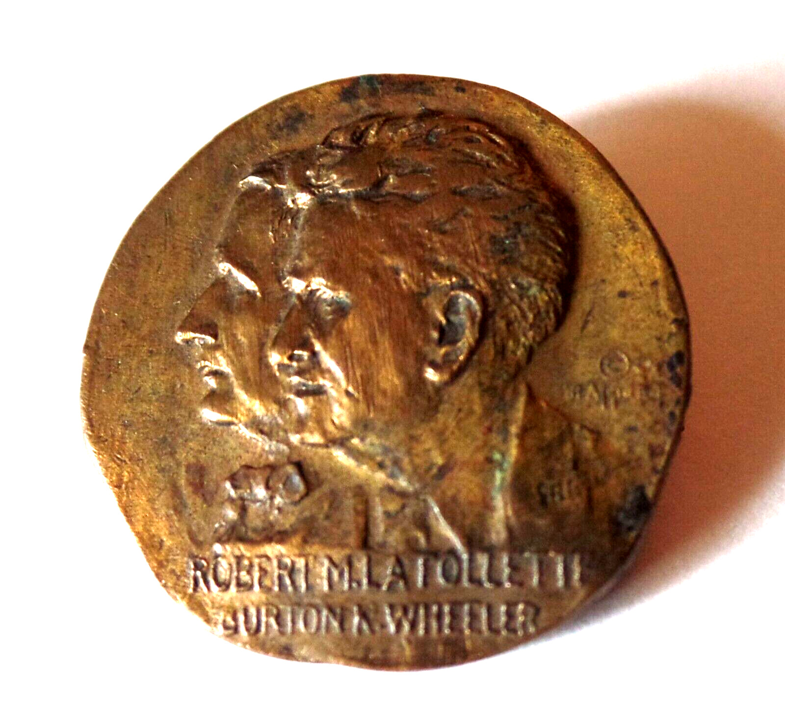 Antique 1924 ROBERT M. LA FOLLETTE BURTON K. WHEELER GENUINE BRONZE Pin ...