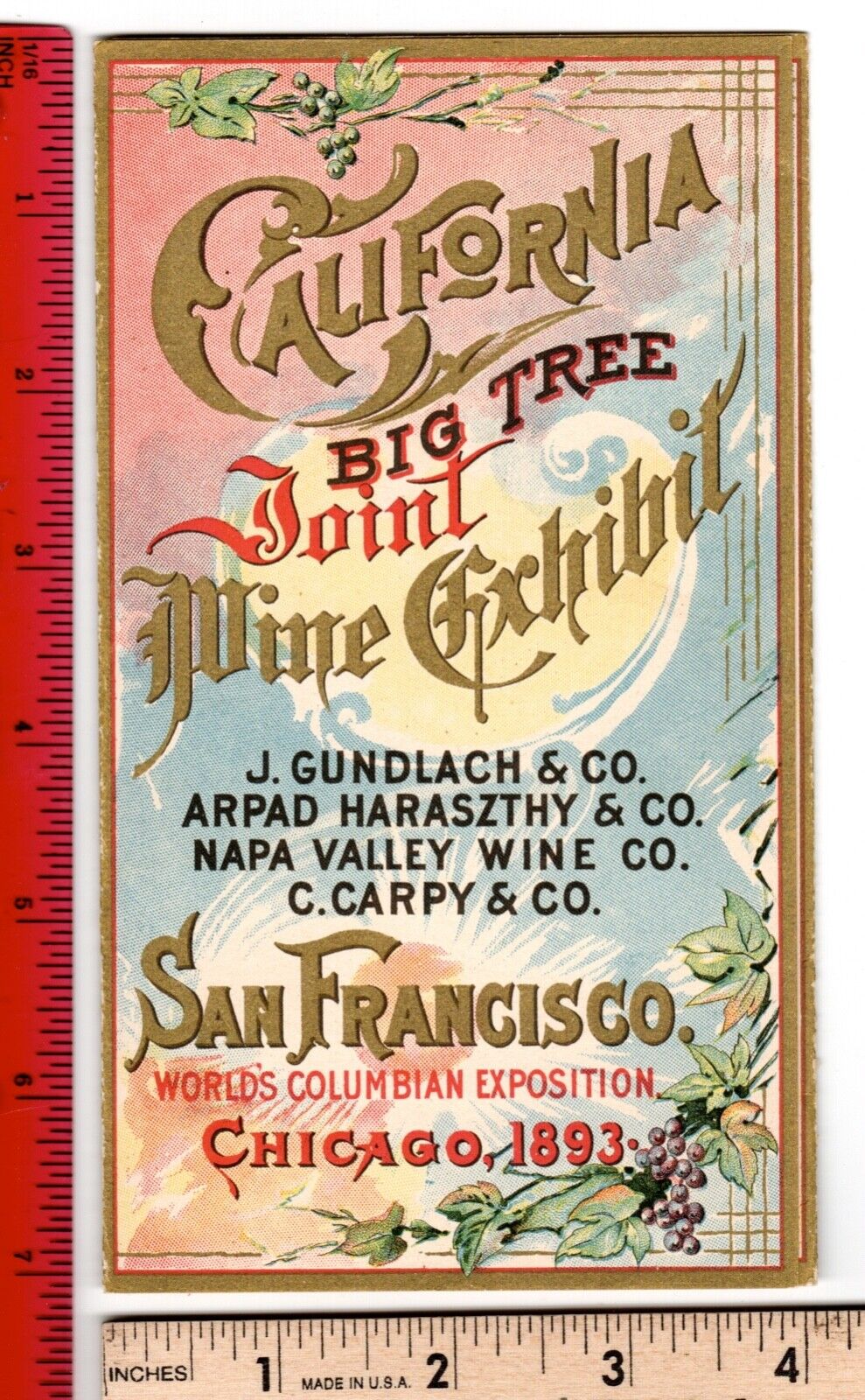 CALIFORNIA BIG TREE WINE EXHIBIT San Francisco 3pnl Folder 1893 Fair ...